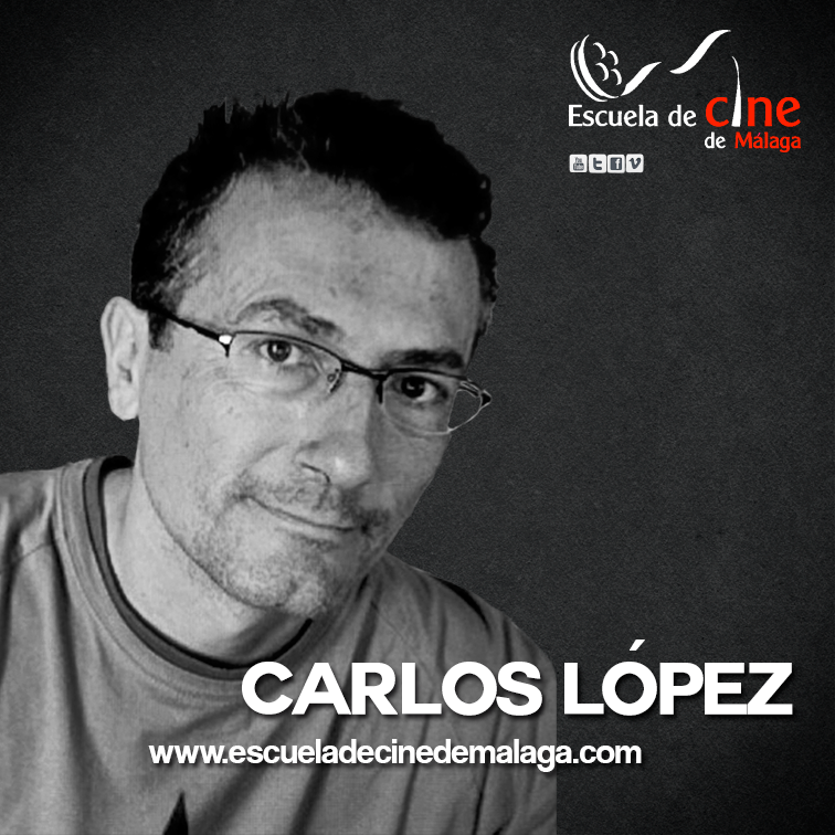 CARLOS-LOPEZ | Escuela de Cine de Málaga