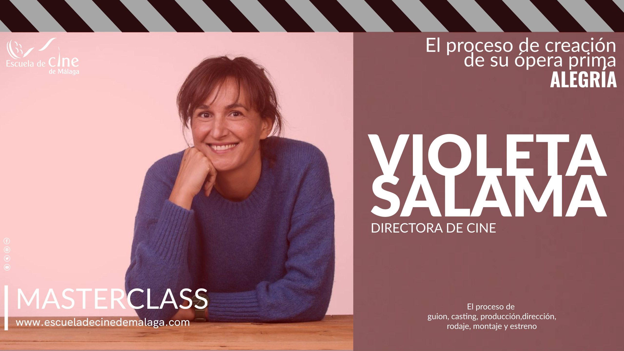 Masterclass Violeta Salama | Escuela de Cine de Málaga